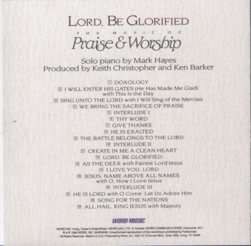 Mark Leslie Hayes - Lord, Be Glorified, Vol. 1 (1990)