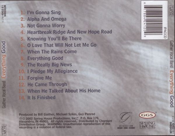 Gaither Vocal Band - Everything Good (2002)