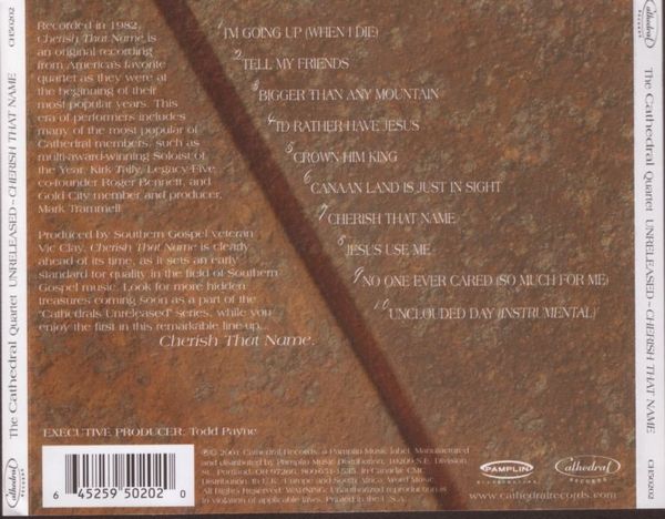 The Cathedrals/Cathedral Quartet - Unreleased - Cherish That Name (2001)