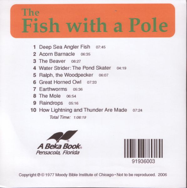 A Beka Book; "Uncle Bob" Devine - The Fish With A Pole (1977)
